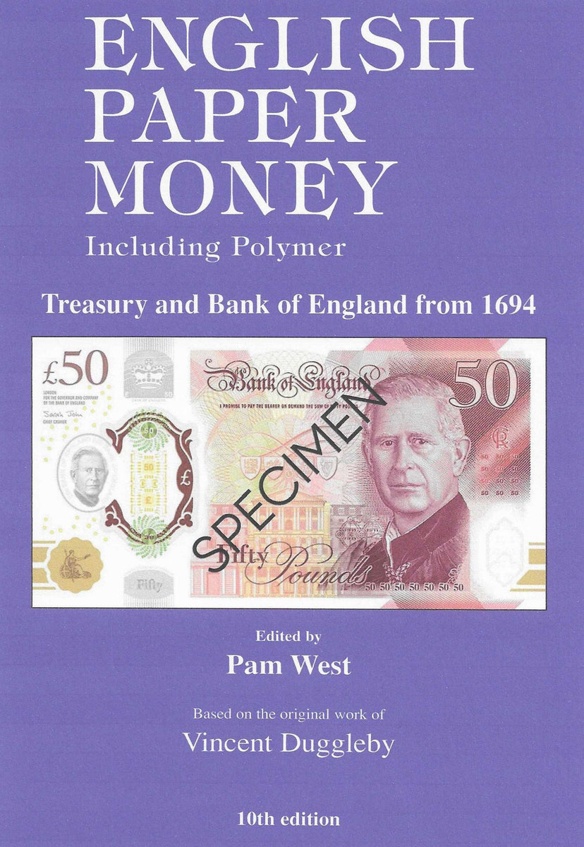 English Paper Money 10th Edition Including Polymer by Pam West – SPINK ...