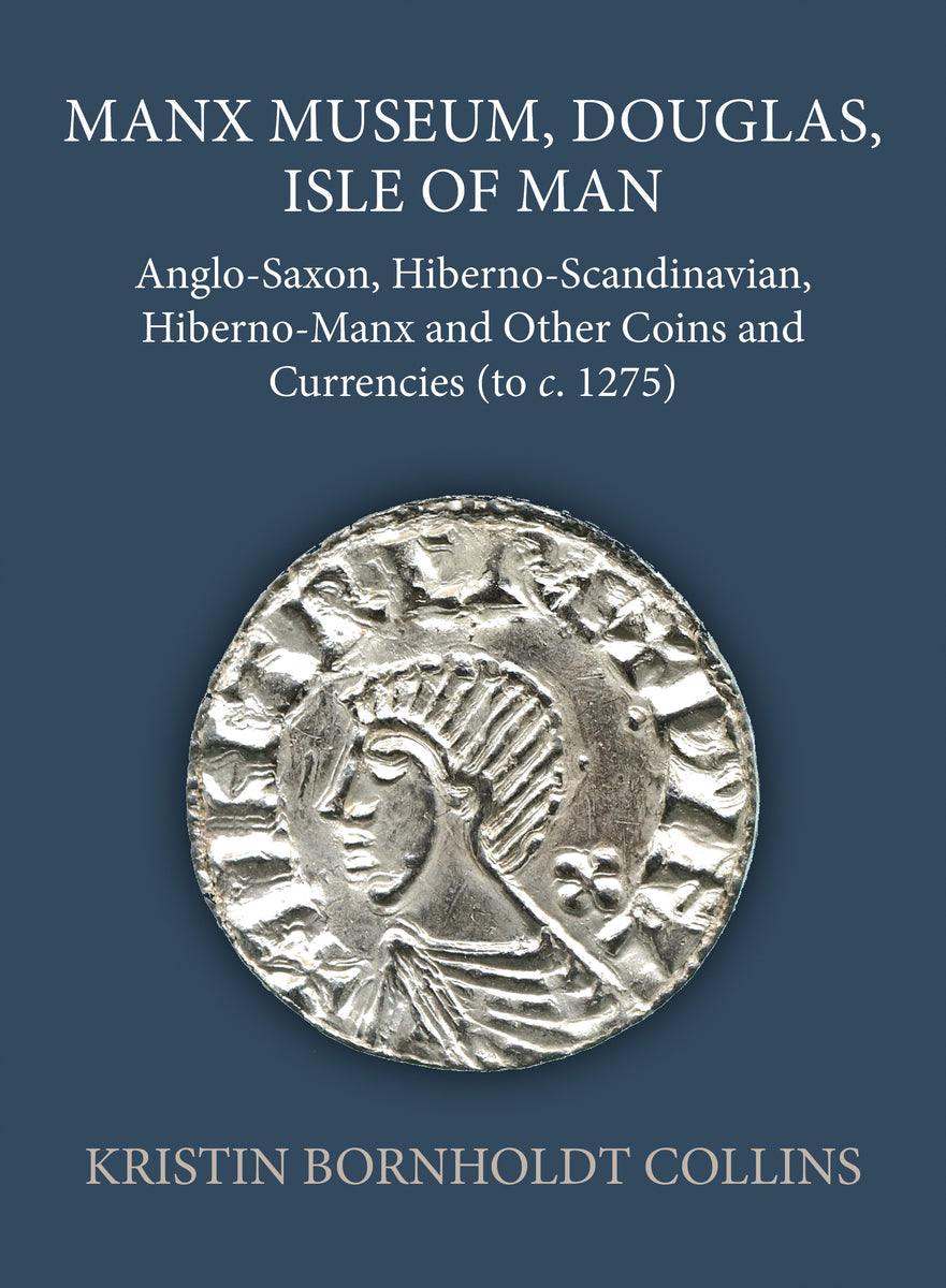 Manx Museum, Douglas, Isle of Man, SCBI 73 – SPINK | BOOKS