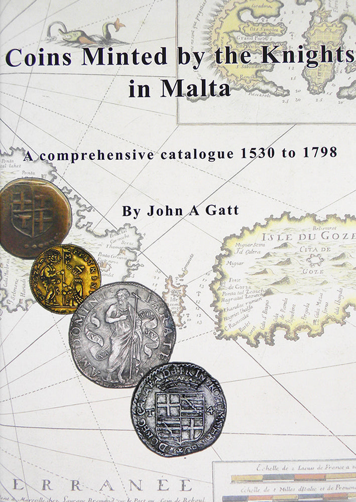 Coins Minted by the Knights in Malta by John Gatt – SPINK | BOOKS